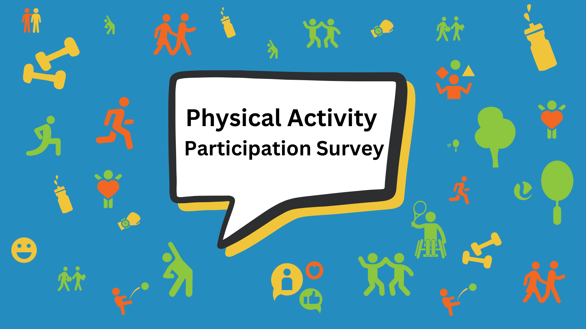 2025 Physical Activity Participation Survey | Have Your Say